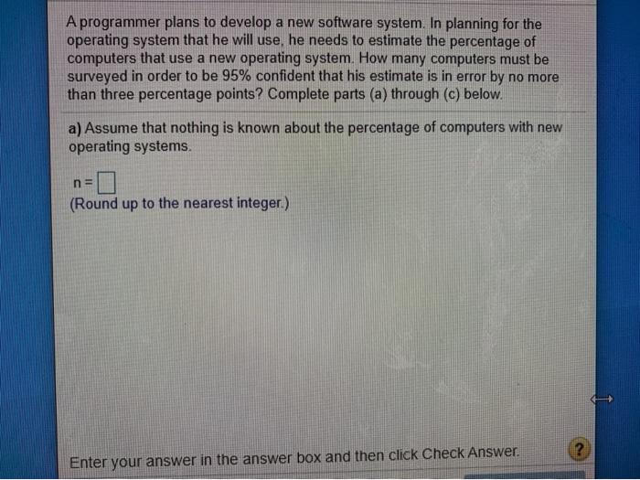 Solved A programmer plans to develop a new software system. | Chegg.com