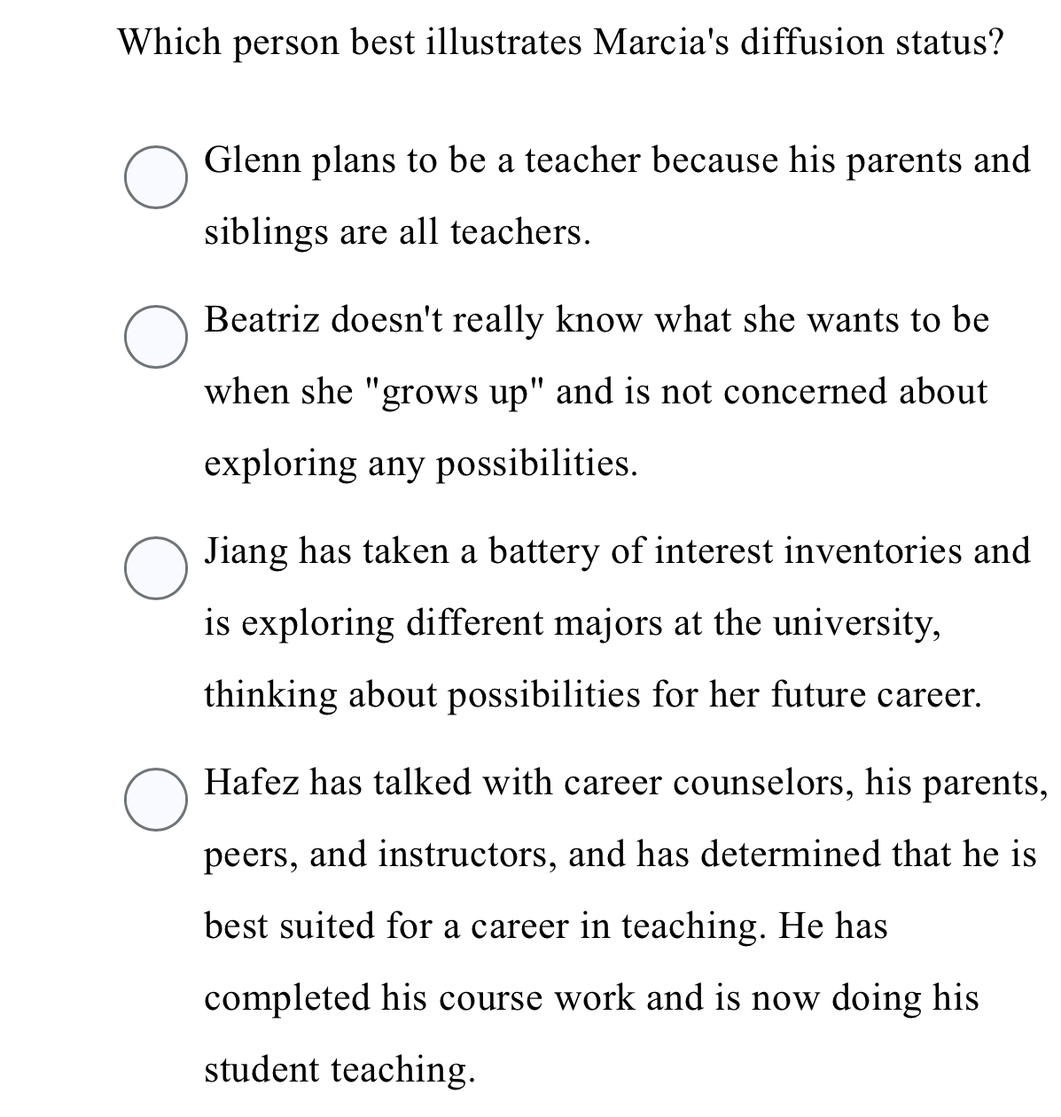 Solved Which person best illustrates Marcia's diffusion | Chegg.com