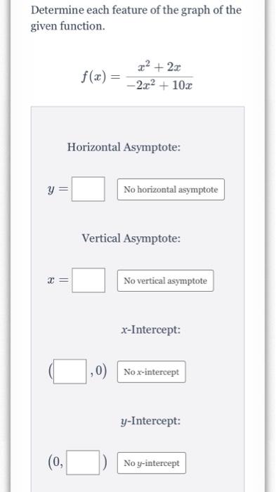Solved Determine each feature of the graph of the given | Chegg.com