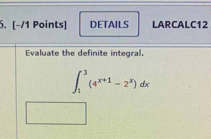 Solved [-/1 Points] Evaluate the definite integral. | Chegg.com