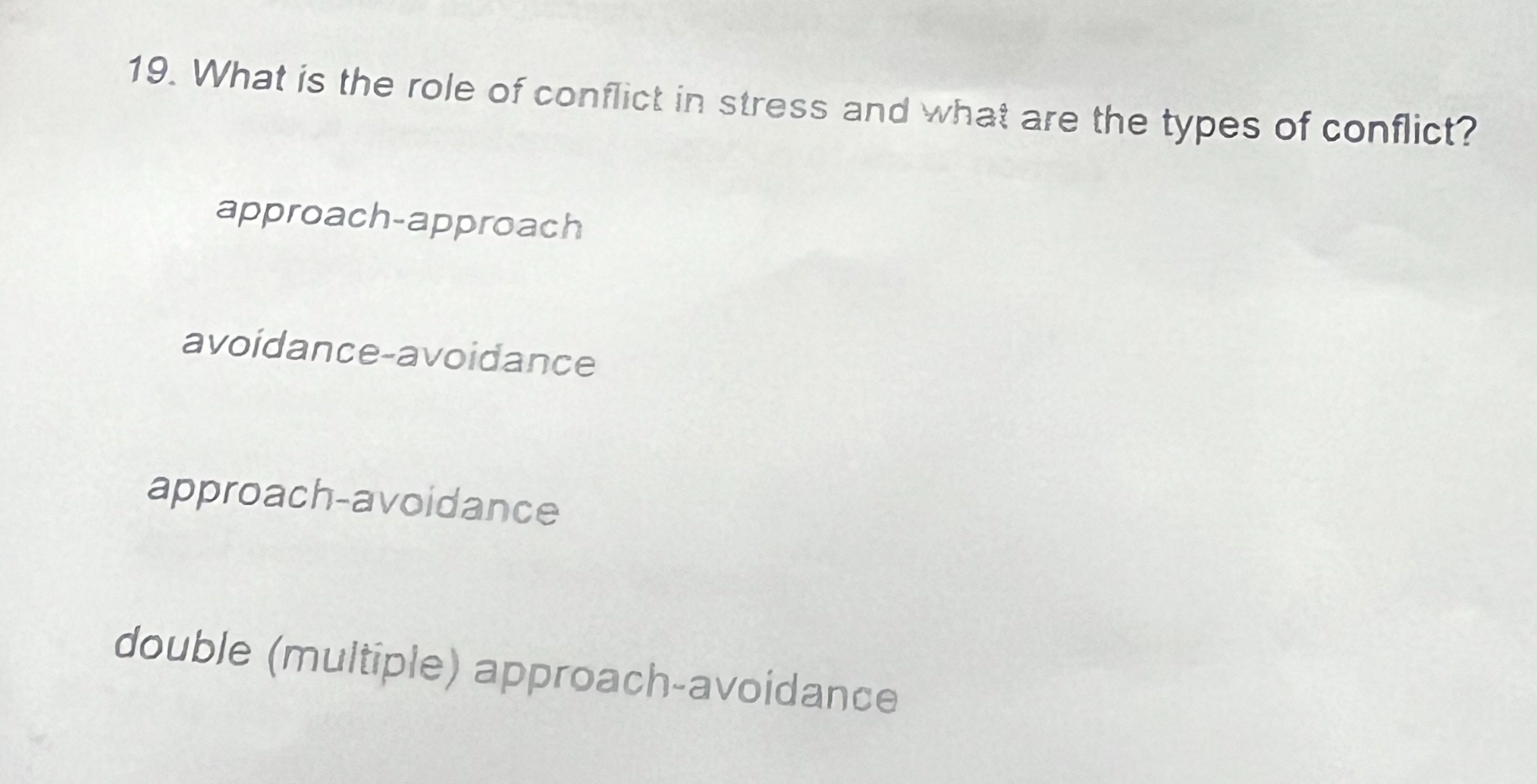 Solved What is the role of conflict in stress and what are | Chegg.com