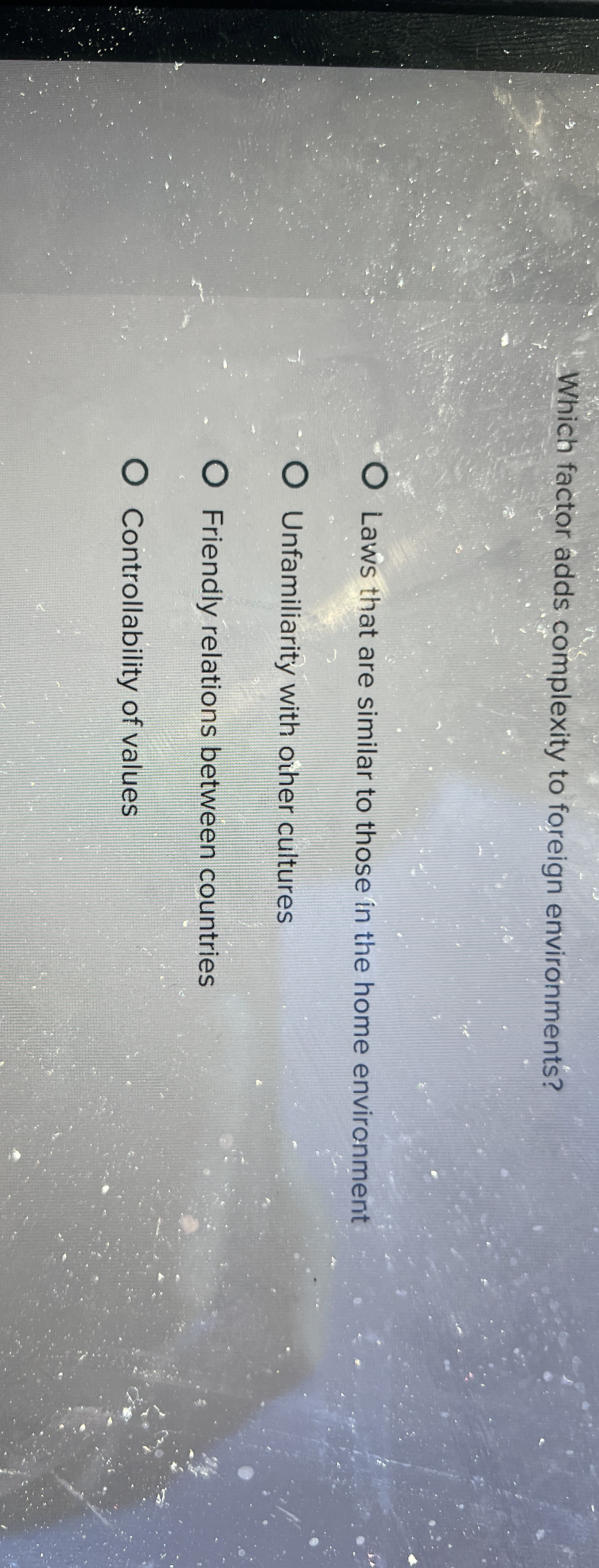 Solved Which factor adds complexity to foreign | Chegg.com