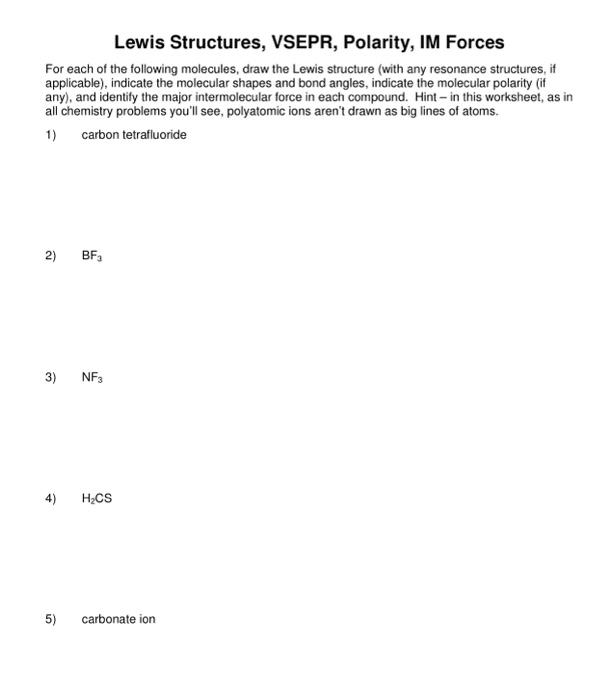 Solved Lewis Structures, VSEPR, Polarity, IM Forces For each | Chegg.com