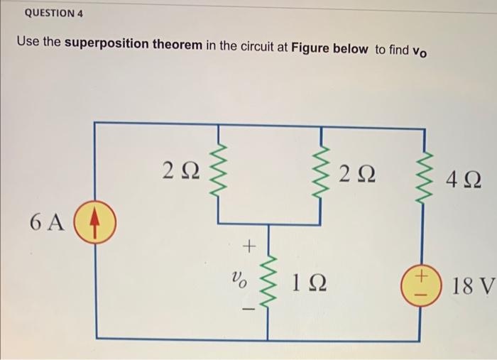 Solved Use the superposition theorem in the circuit at | Chegg.com