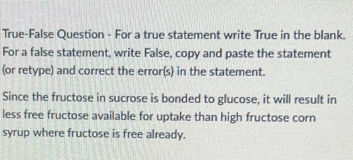 Solved True-False Question - For a true statement write True | Chegg.com