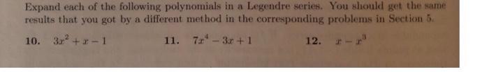 Solved Expand each of the following polynomials in a | Chegg.com