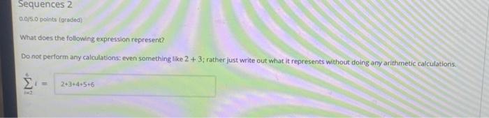 Solved What does the following expression represent? Do not | Chegg.com