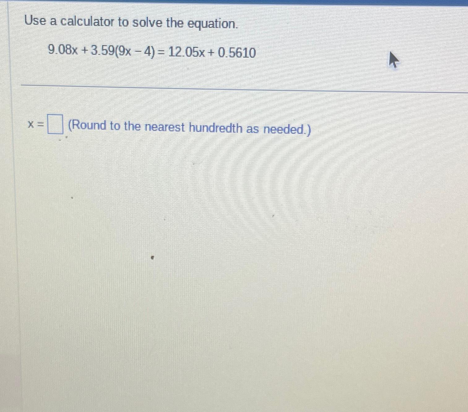 Solved Use a calculator to solve the | Chegg.com