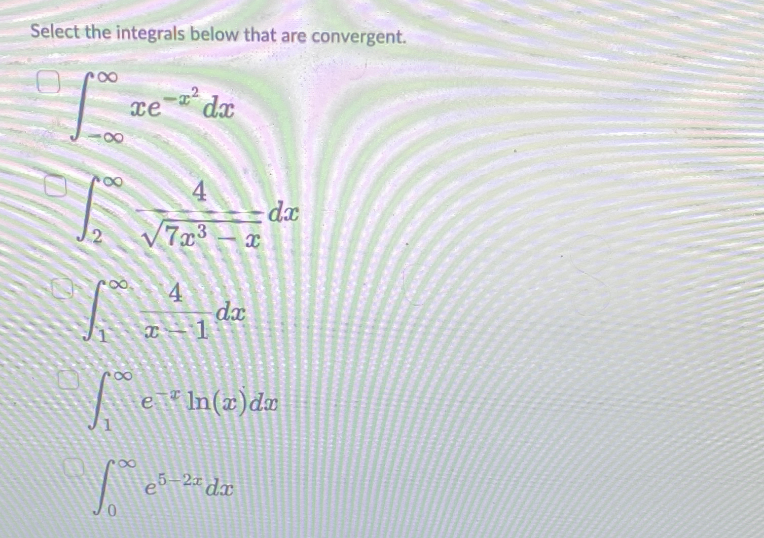 Solved Select the integrals below that are | Chegg.com