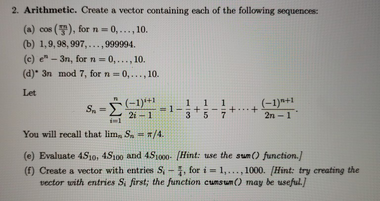 Solved 2. Arithmetic. Create a vector containing each of the | Chegg.com