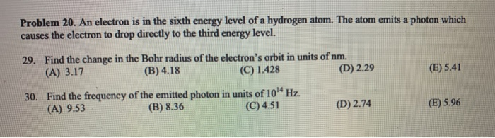 Solved Problem 20 An Electron Is In The Sixth Energy Level