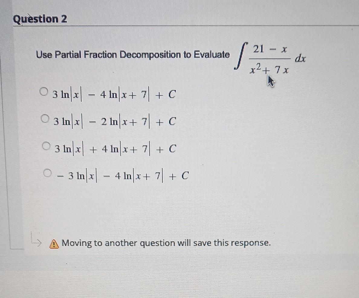 Solved Use Partial Fraction Decomposition to Evaluate | Chegg.com