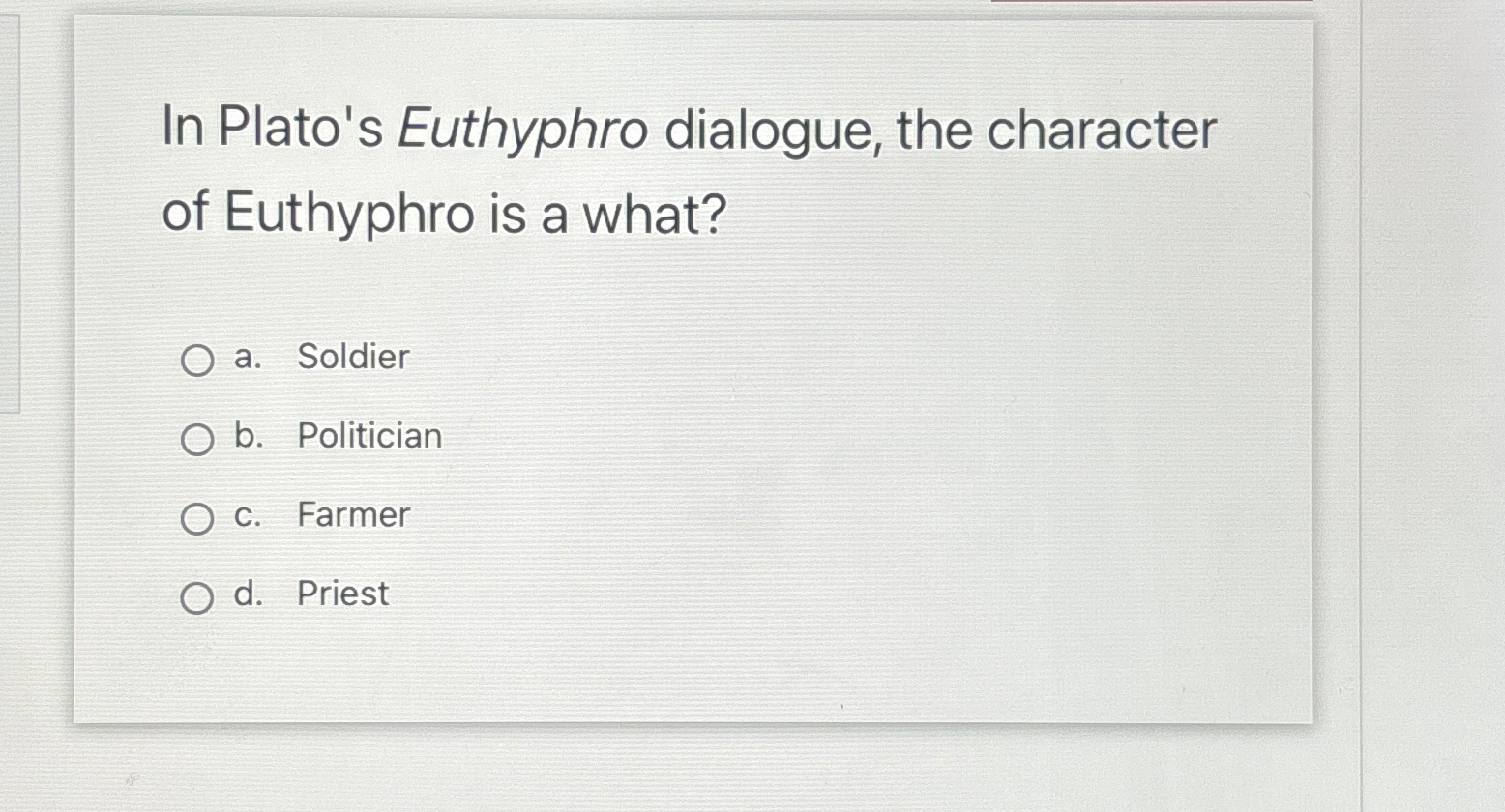 Solved In Plato's Euthyphro dialogue, the character of | Chegg.com