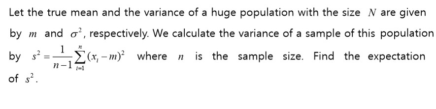 Solved Let the true mean and the variance of a huge | Chegg.com