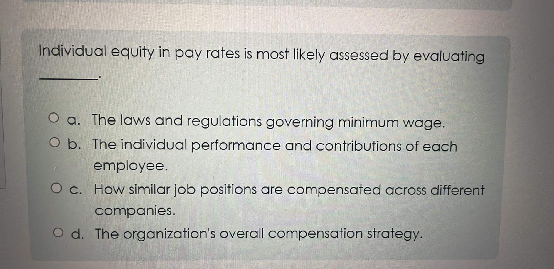 Solved Individual equity in pay rates is most likely | Chegg.com