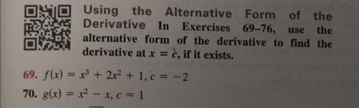 Solved Using the Alternative Form of the Derivative In | Chegg.com