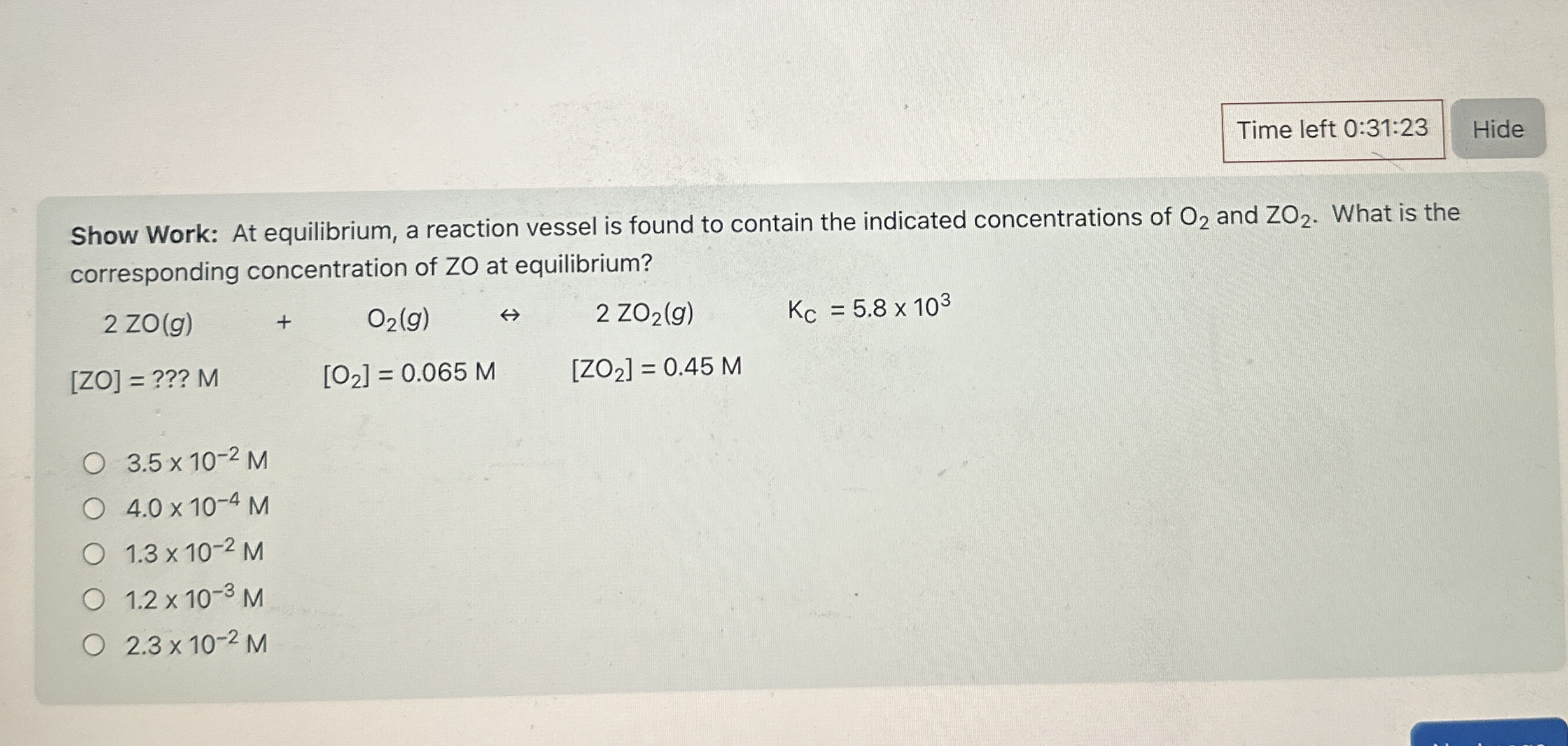 Solved Time left 0:31:23Show Work: At equilibrium, a | Chegg.com
