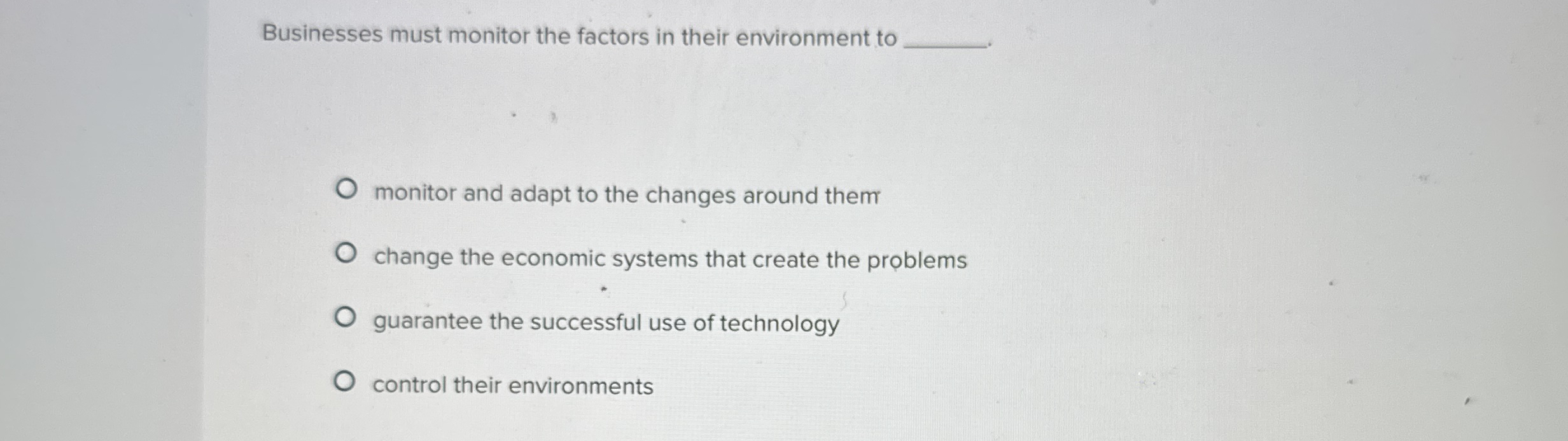 Solved Businesses must monitor the factors in their | Chegg.com