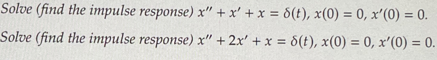 Solved Solve (find the impulse | Chegg.com
