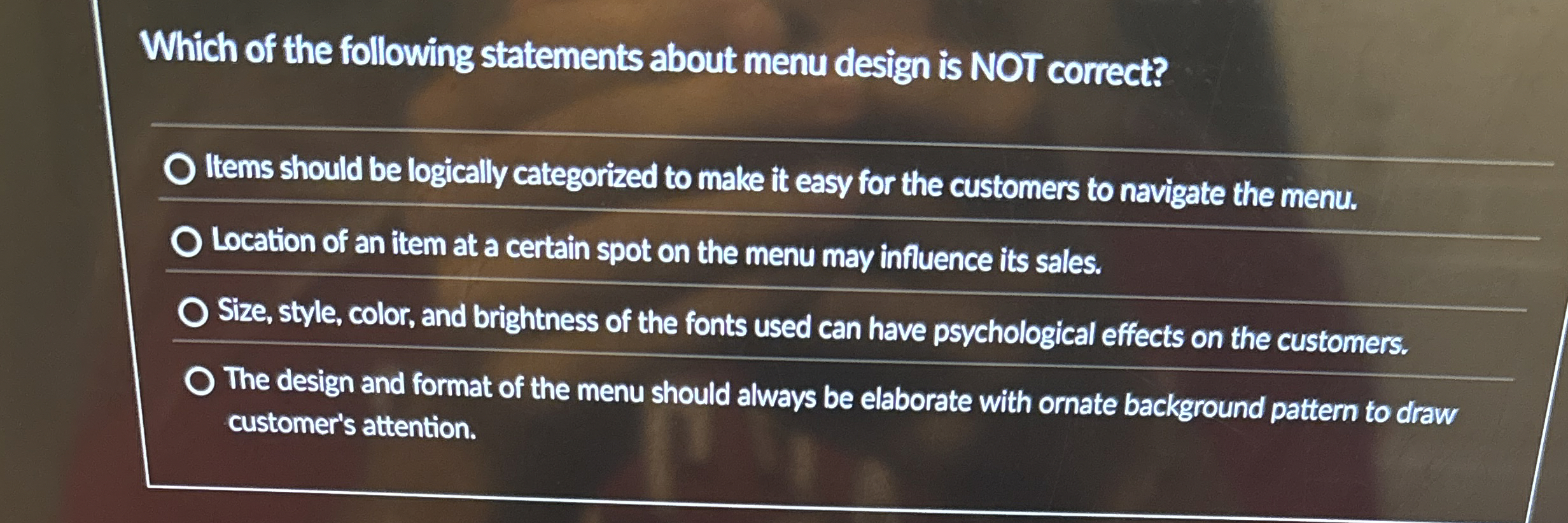 Solved Which of the following statements about menu design | Chegg.com