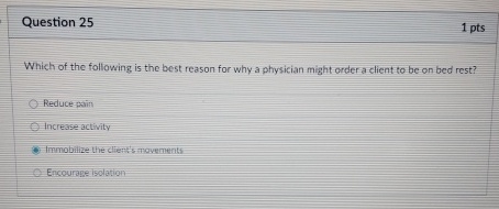 Solved Question 25Which of the following is the best reason | Chegg.com