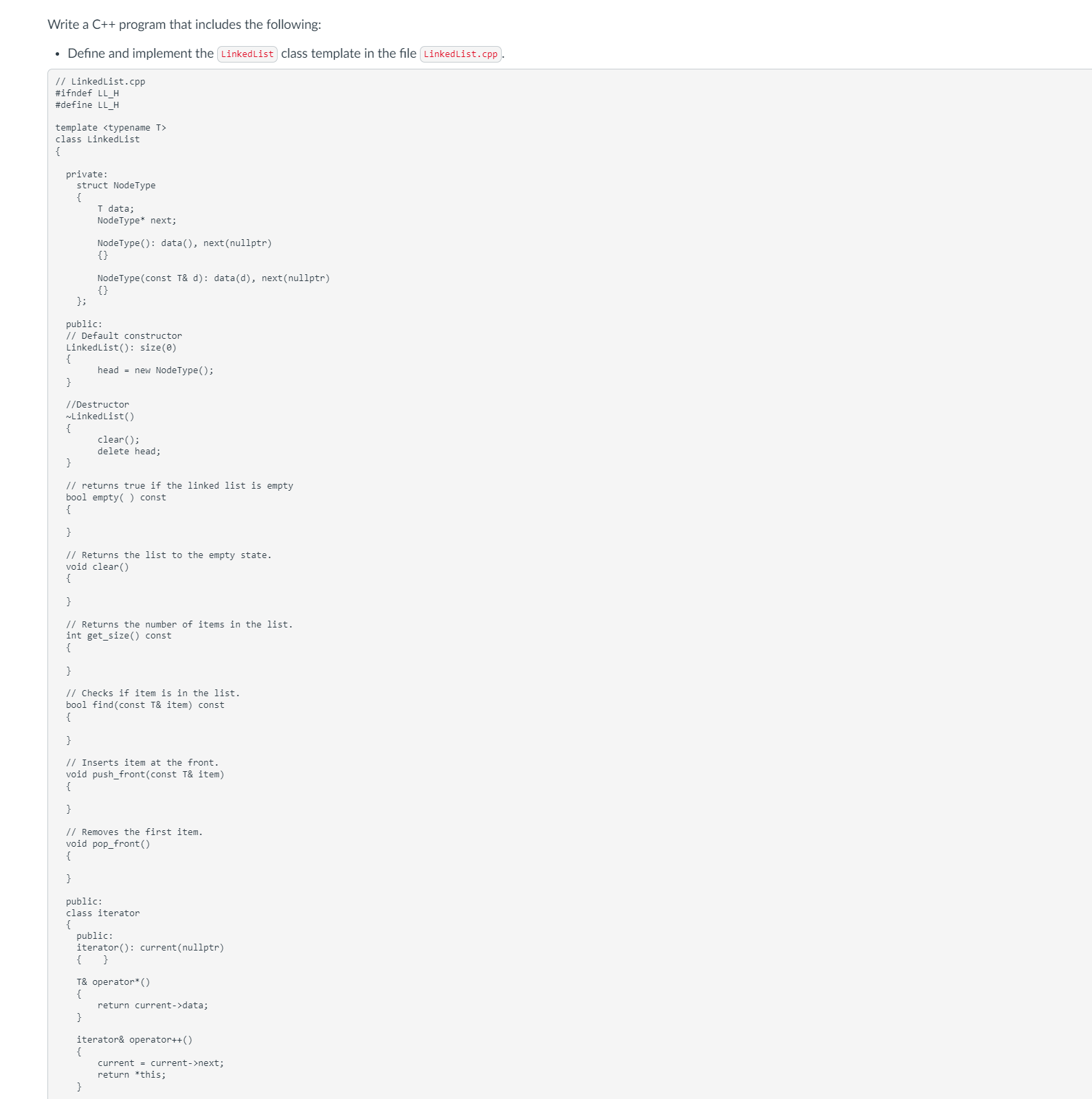Solved Define and implement the LinkedList class template in | Chegg.com