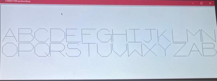 Solved Complete the draw letter functions in the file | Chegg.com