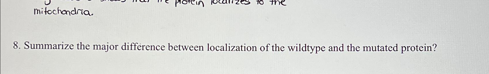 Solved 8. ﻿Summarize the major difference between | Chegg.com