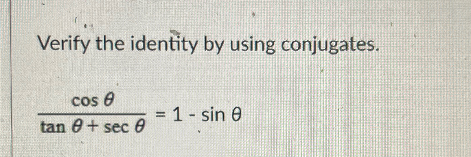 Solved Verify the identity by using | Chegg.com