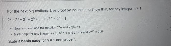 Solved For the next 5 questions: Use proof by induction to | Chegg.com