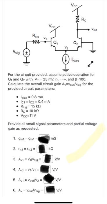 Solved For the circuit provided, assume active operation for | Chegg.com