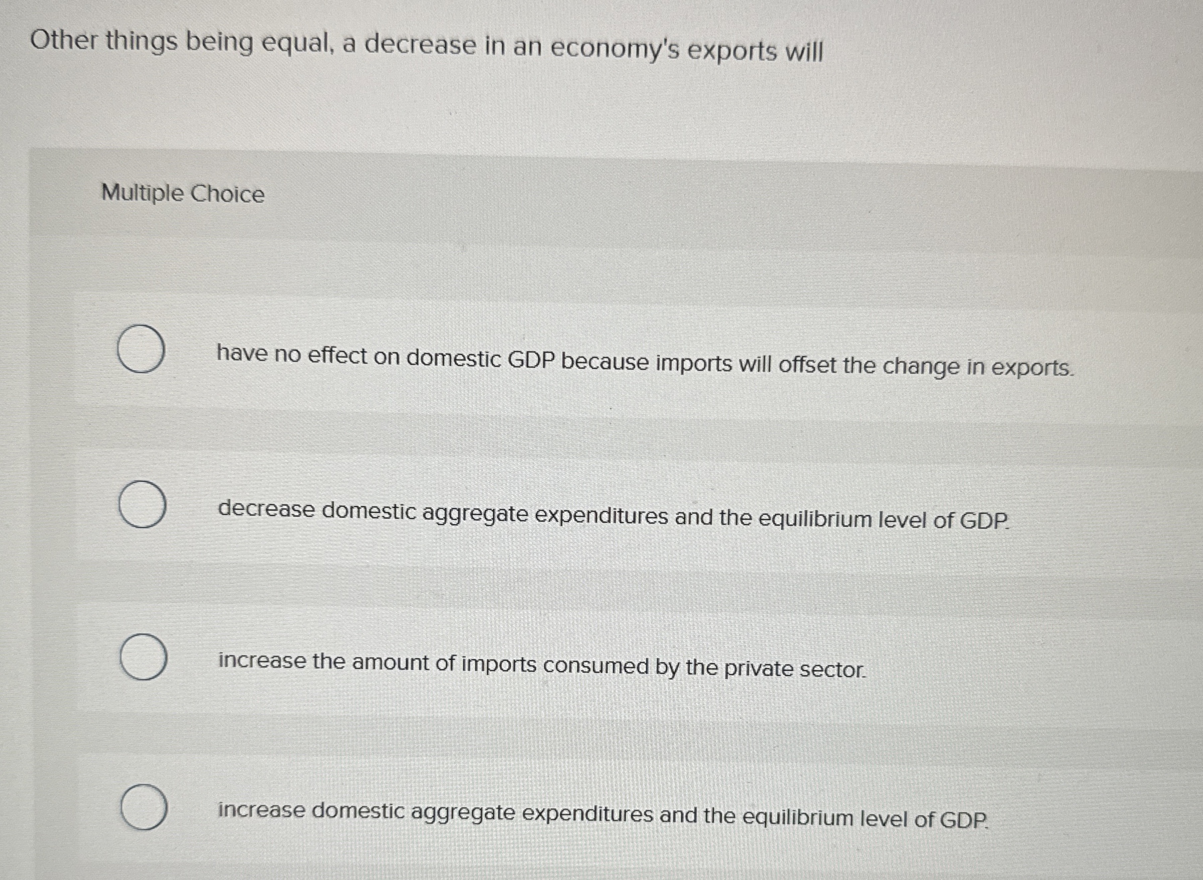 Solved Other things being equal, a decrease in an economy's | Chegg.com
