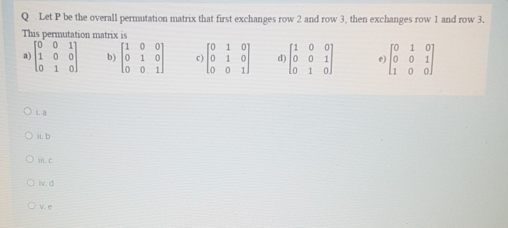 Solved Q Let P be the overall permutation matrix that first | Chegg.com