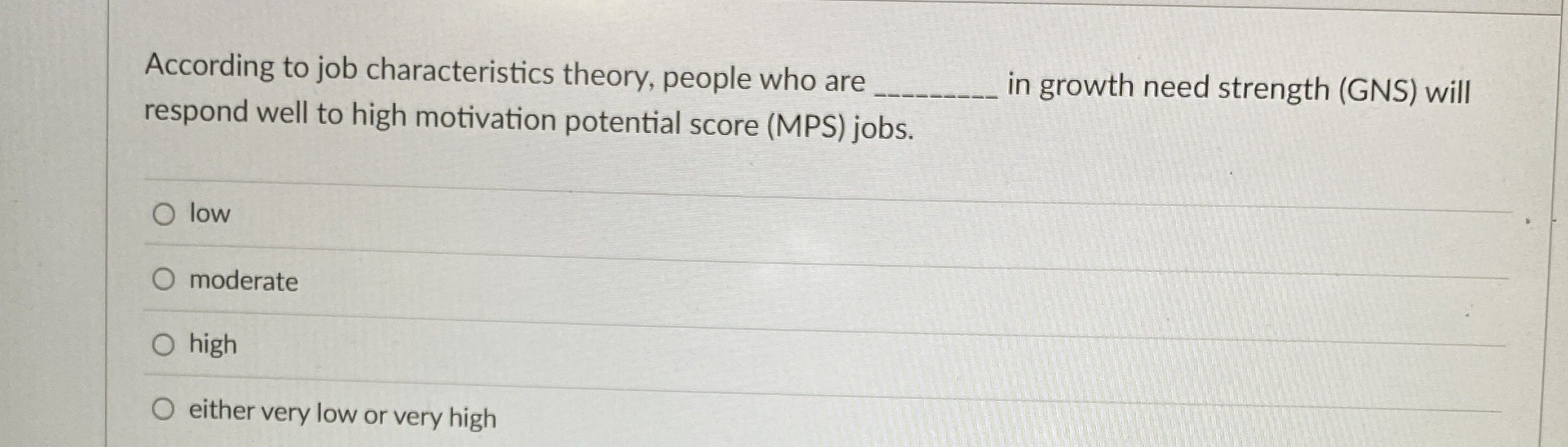 Solved According to job characteristics theory, people who | Chegg.com