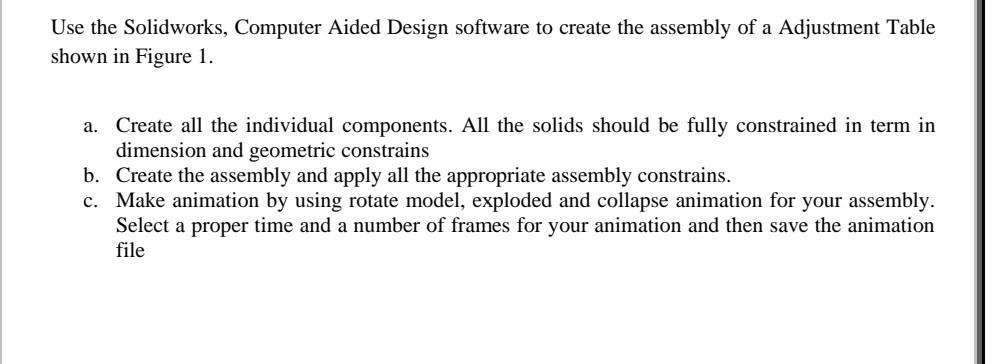 Solved Use the Solidworks, Computer Aided Design software to | Chegg.com