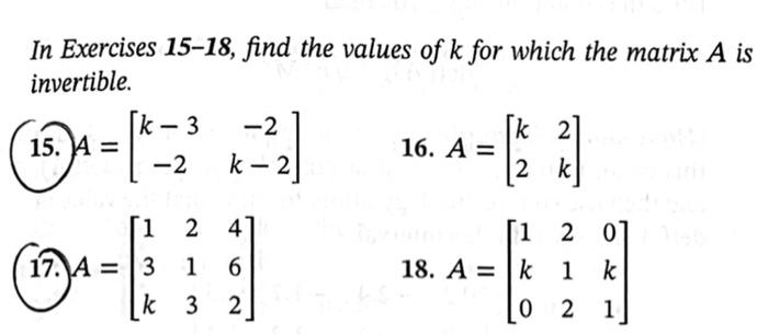 Solved In Exercises 15-18, find the values of k for which | Chegg.com