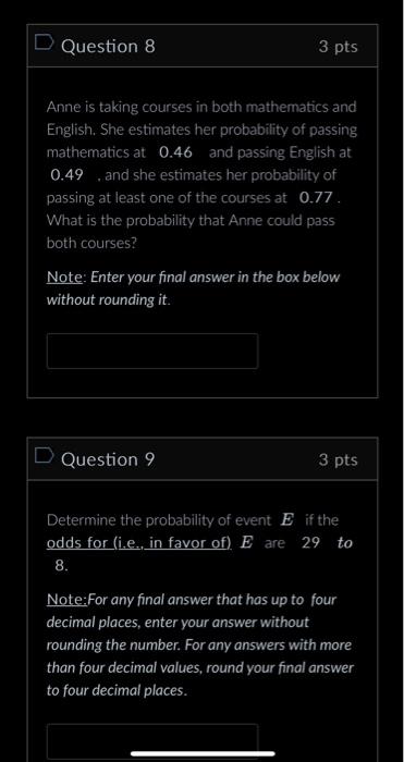 Solved Question 8 3 pts Anne is taking courses in both | Chegg.com