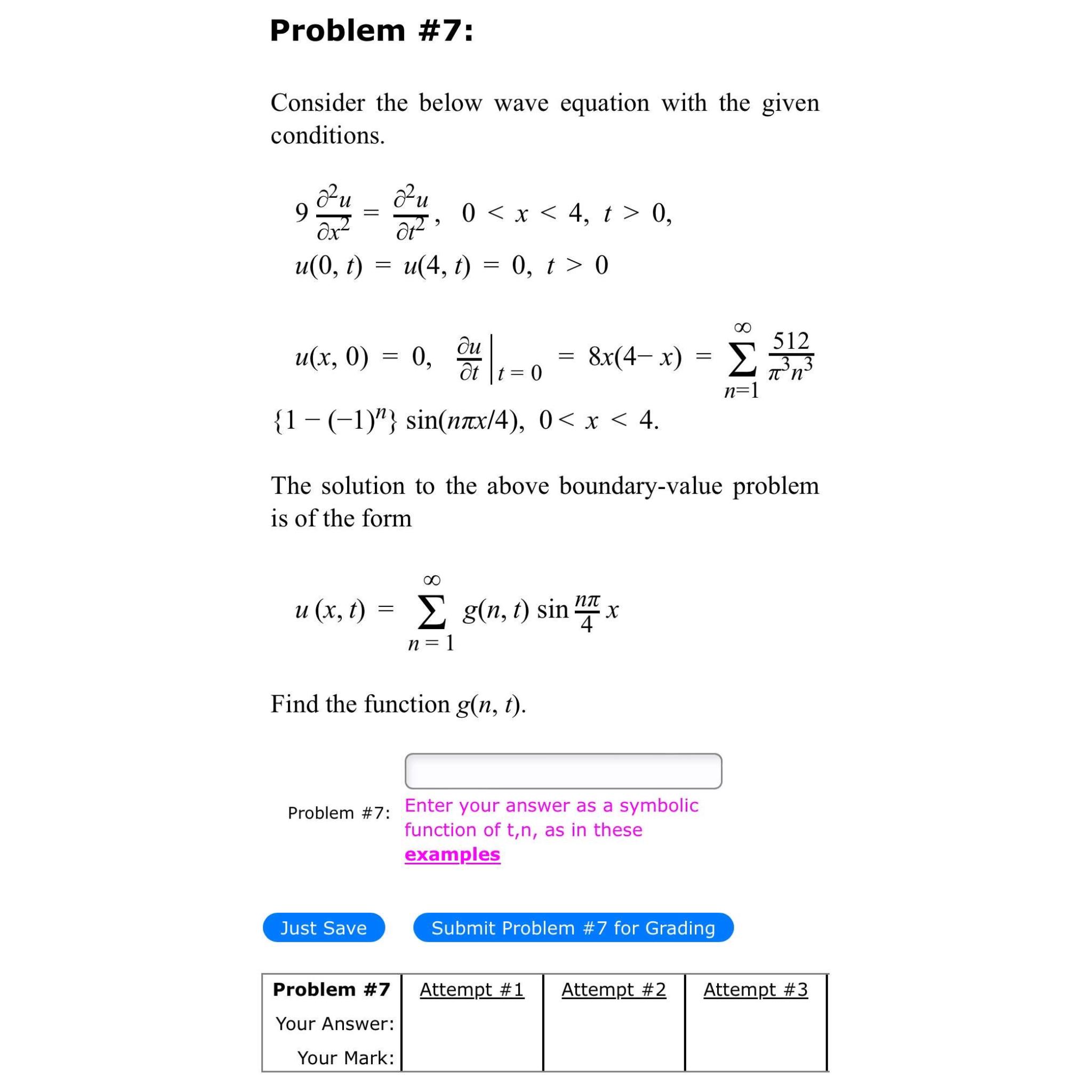 Solved Problem #7:Consider the below wave equation with the | Chegg.com