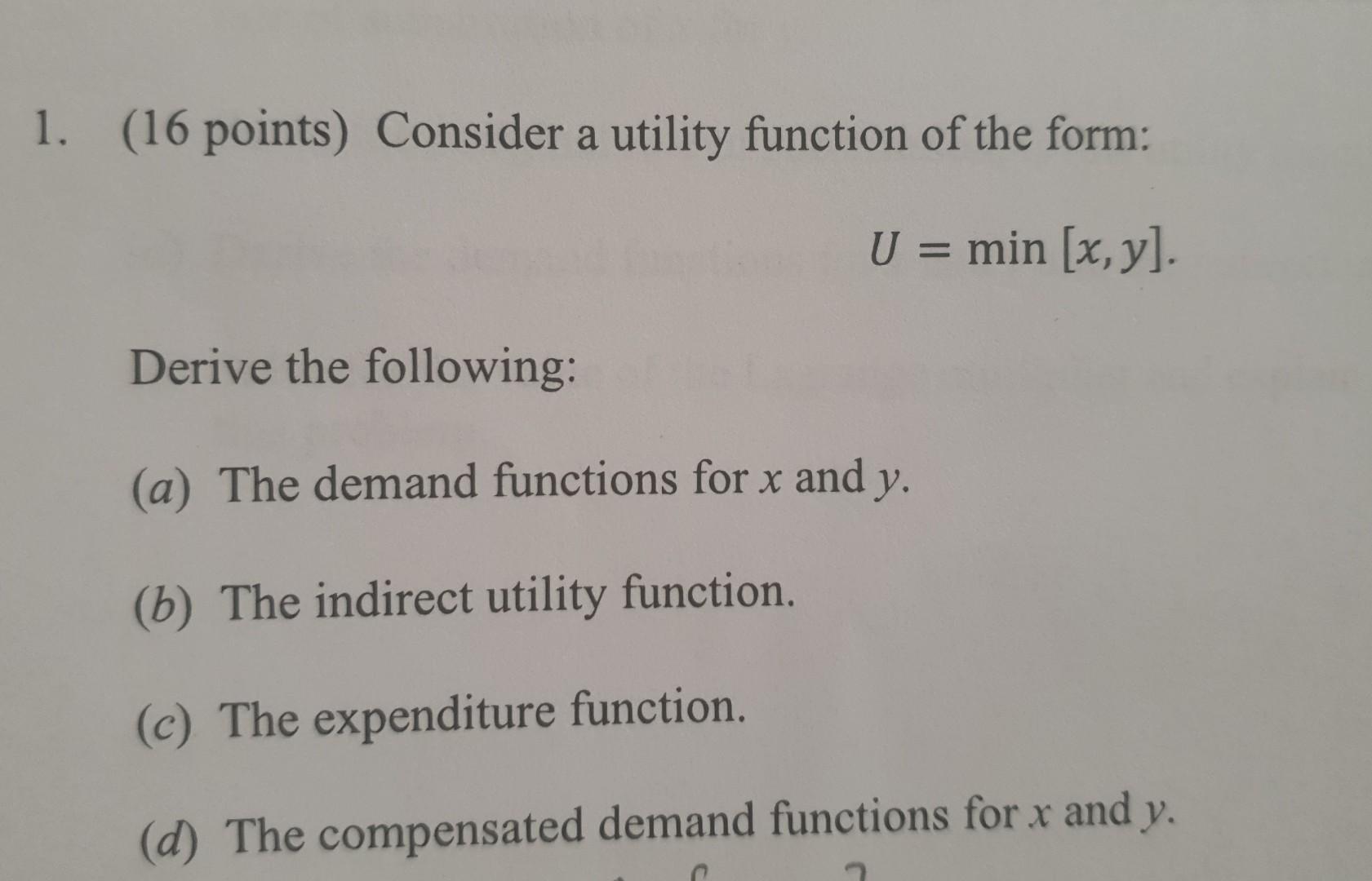 Solved (16 points) Consider a utility function of the form: | Chegg.com