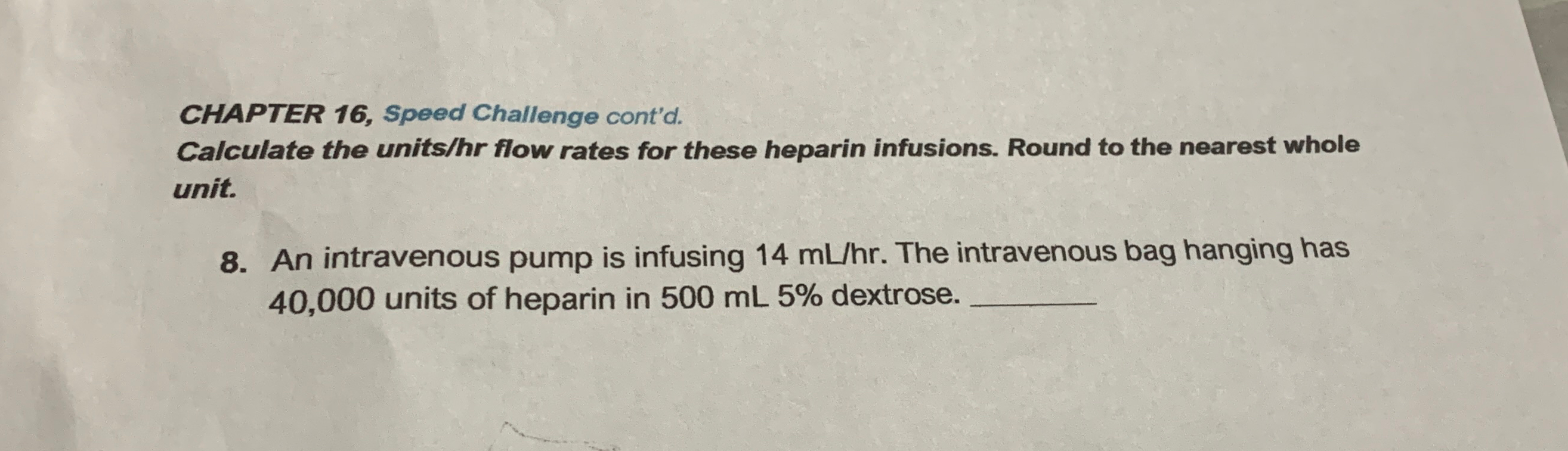 Solved CHAPTER 16, ﻿speed Challenge cont'd.Calculate the | Chegg.com