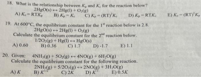 Solved 18. What is the relationship between Kp and Kc for | Chegg.com
