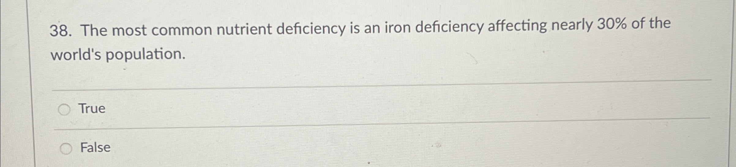 Solved The most common nutrient deficiency is an iron | Chegg.com