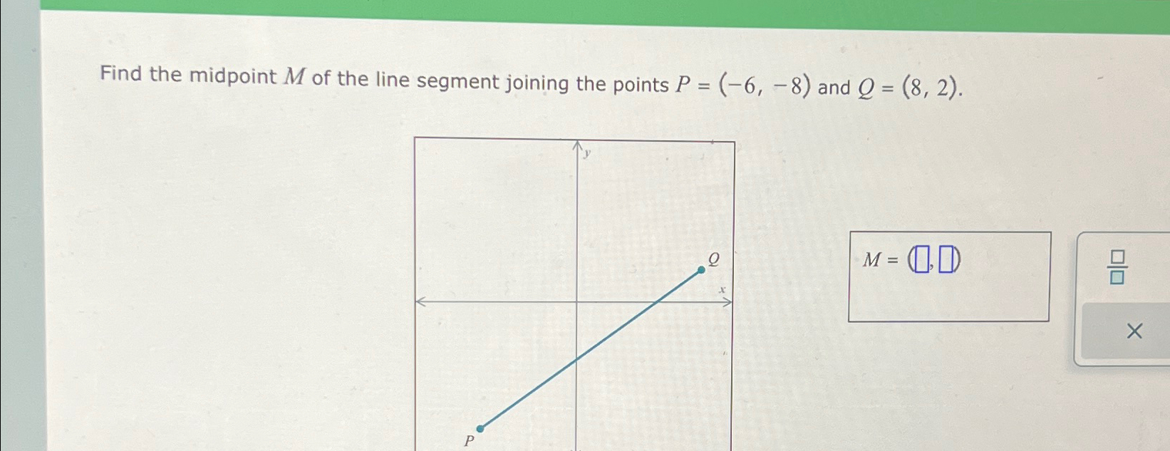 Solved Find the midpoint M ﻿of the line segment joining the | Chegg.com