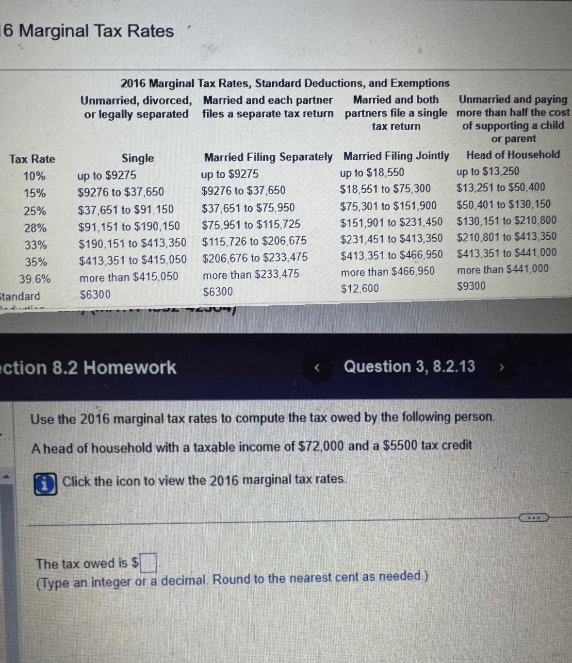 Solved 6 ﻿Marginal Tax Rates\table[[2016 ﻿Marginal Tax | Chegg.com