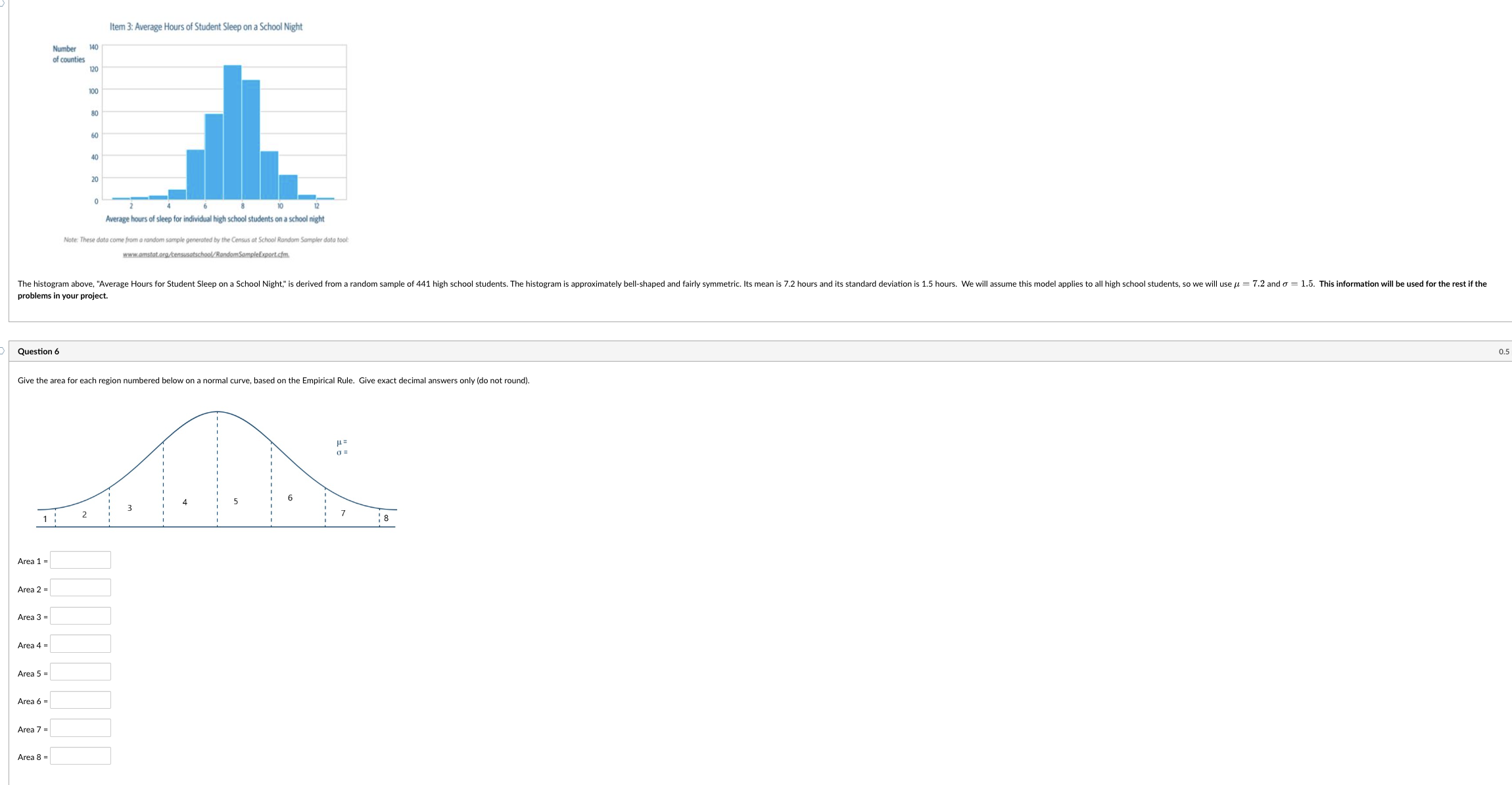 Solved he histogram above, "Average Hours for Student Sleep | Chegg.com