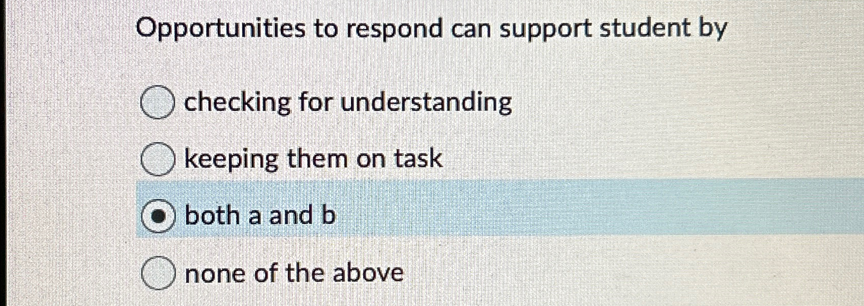 Solved Opportunities to respond can support student | Chegg.com