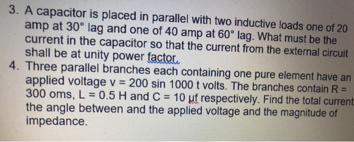Solved 3. A capacitor is placed in parallel with two | Chegg.com