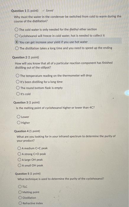 Solved Question 1 (1 point) Saved Why must the water in the | Chegg.com