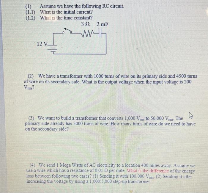 Solved (1) Assume we have the following RC circuit. (1.1) | Chegg.com