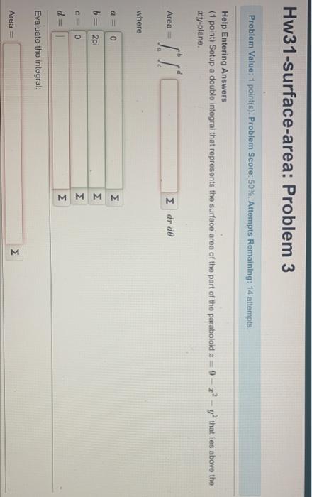 Hw31-surface-area: Problem 3 Problem Value: 1 | Chegg.com
